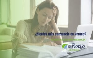 ¿Por qué siento más cansancio en verano? ¡Te lo contamos!